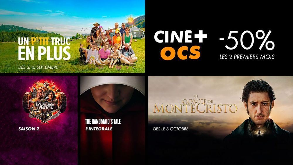 Bon plan : CINÉ+ OCS à -50% les deux premiers mois jusqu'au 15 septembre 2025